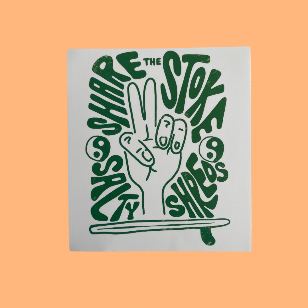 Share The Stoke Waterproof Sticker – Salty Shreds
